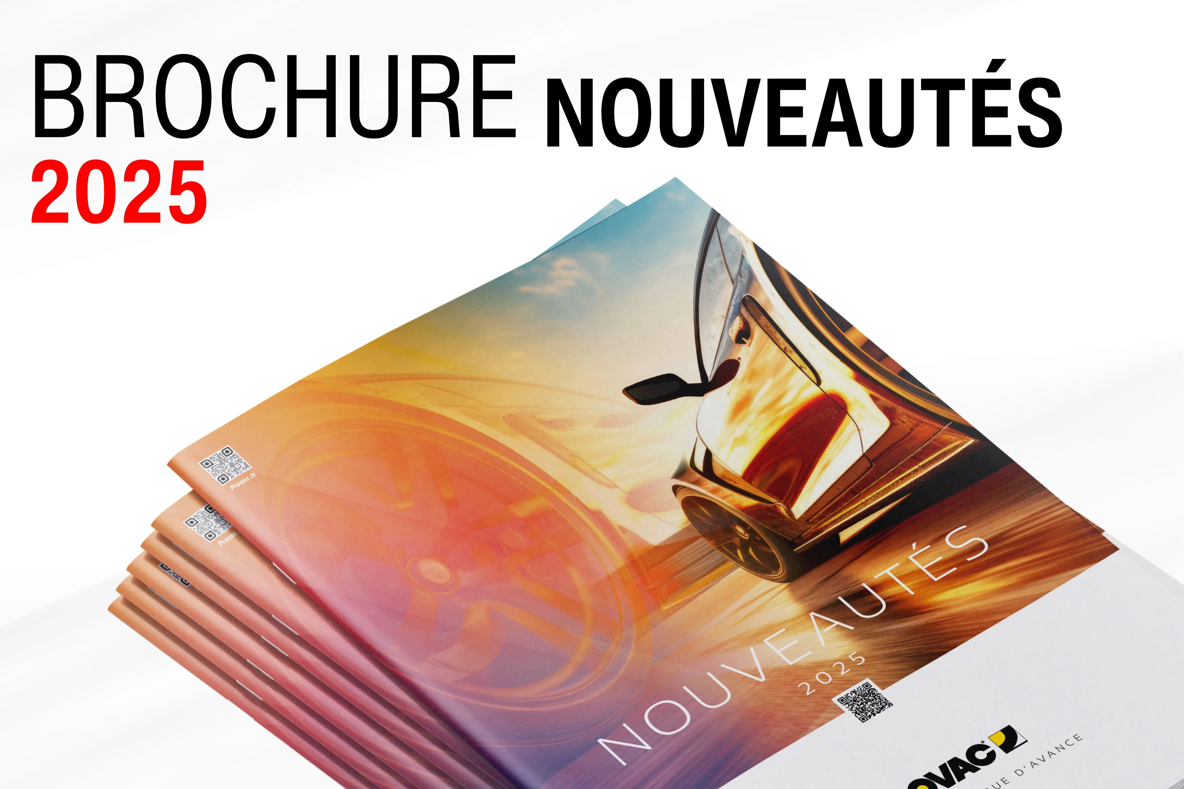 Brochure Nouveautés 2025 Provac